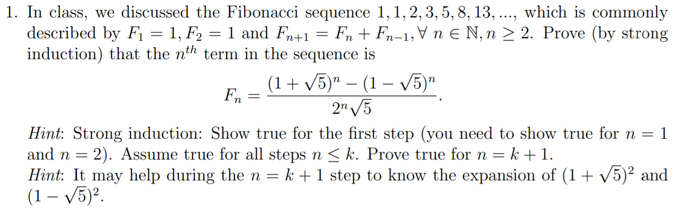 Solved n En 1. In class, we discussed the Fibonacci sequence | Chegg.com