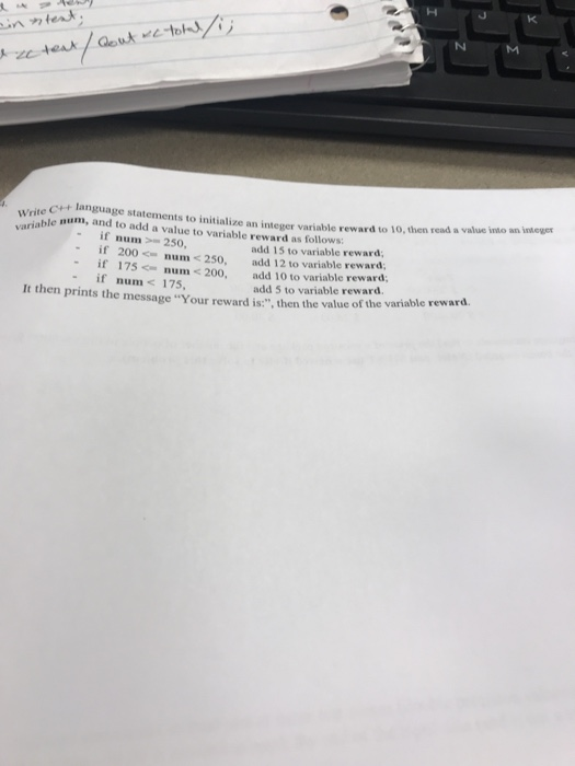 Solved e statements to initialize an integer variable reward | Chegg.com