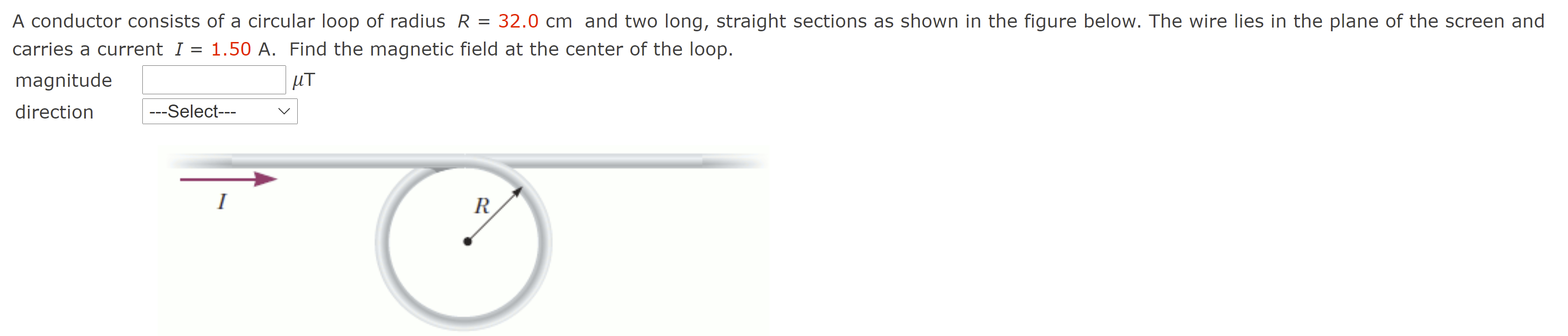 Solved A conductor consists of a circular loop of radius R = | Chegg.com