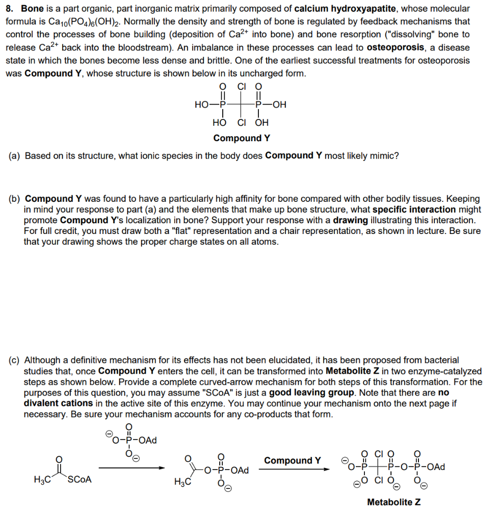 8. Bone is a part organic, part inorganic matrix | Chegg.com