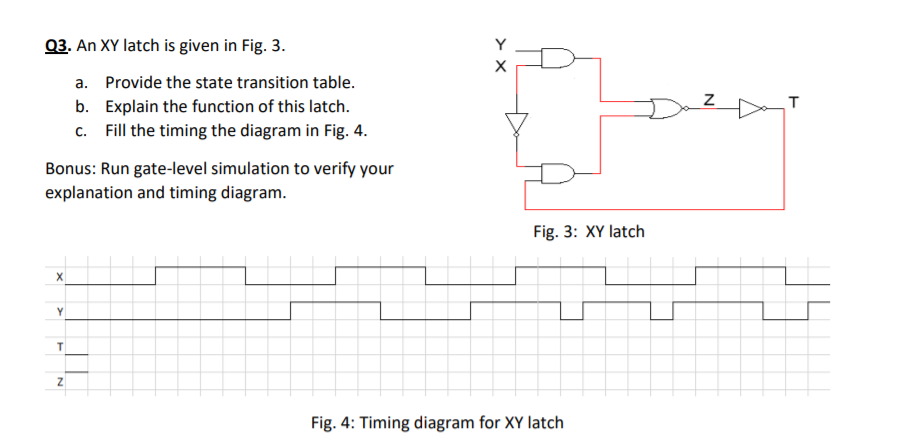 Solved ΣΧ N T Q3. An XY latch is given in Fig. 3. a. Provide | Chegg.com