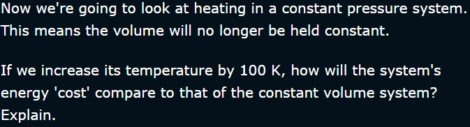 Solved We'll start by heating a constant volume system. It | Chegg.com