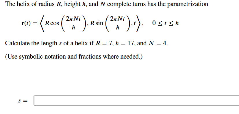 Solved The helix of radius R, ﻿height h, ﻿and N ﻿complete | Chegg.com