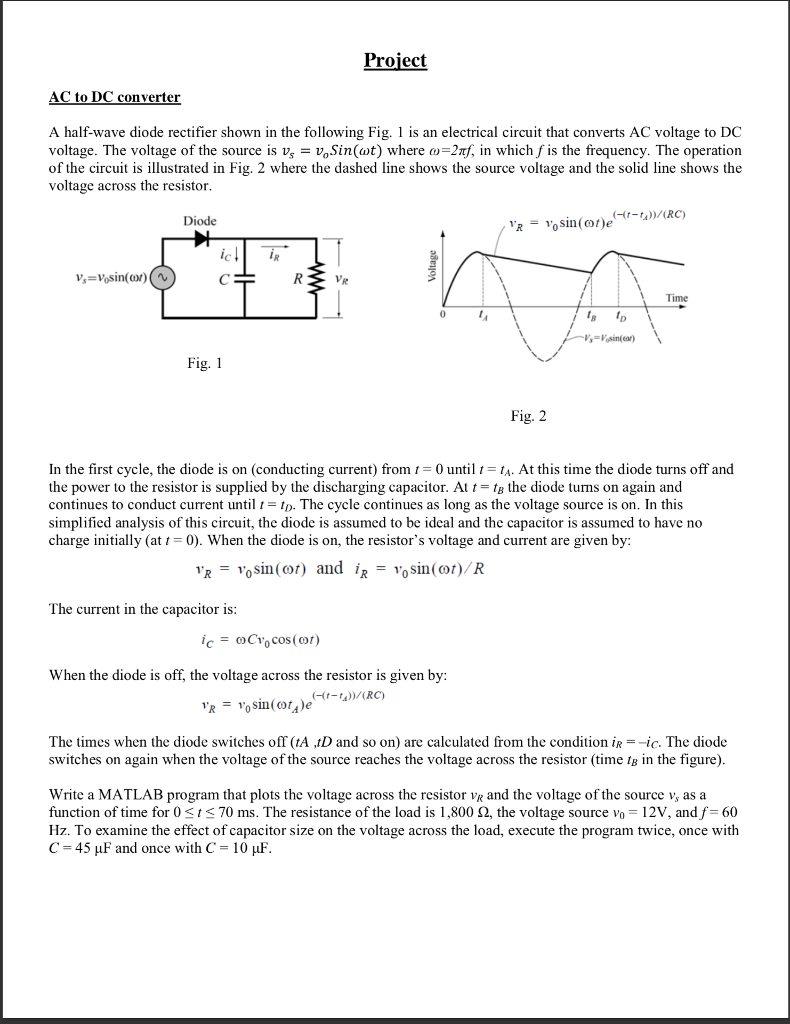 Solved Project to DC converter A half-wave diode rectifier | Chegg.com