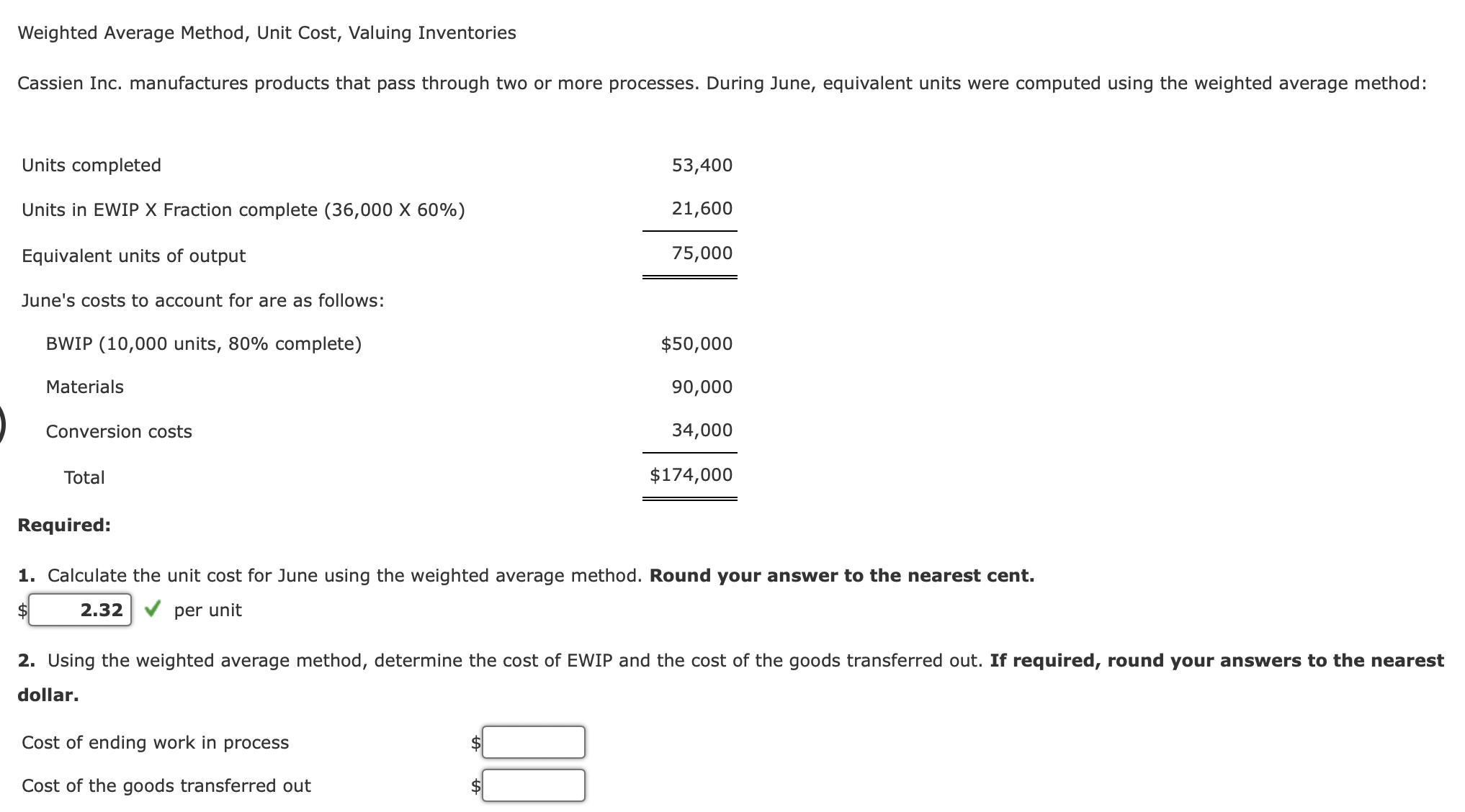 Solved Weighted Average Method, Unit Cost, Valuing | Chegg.com
