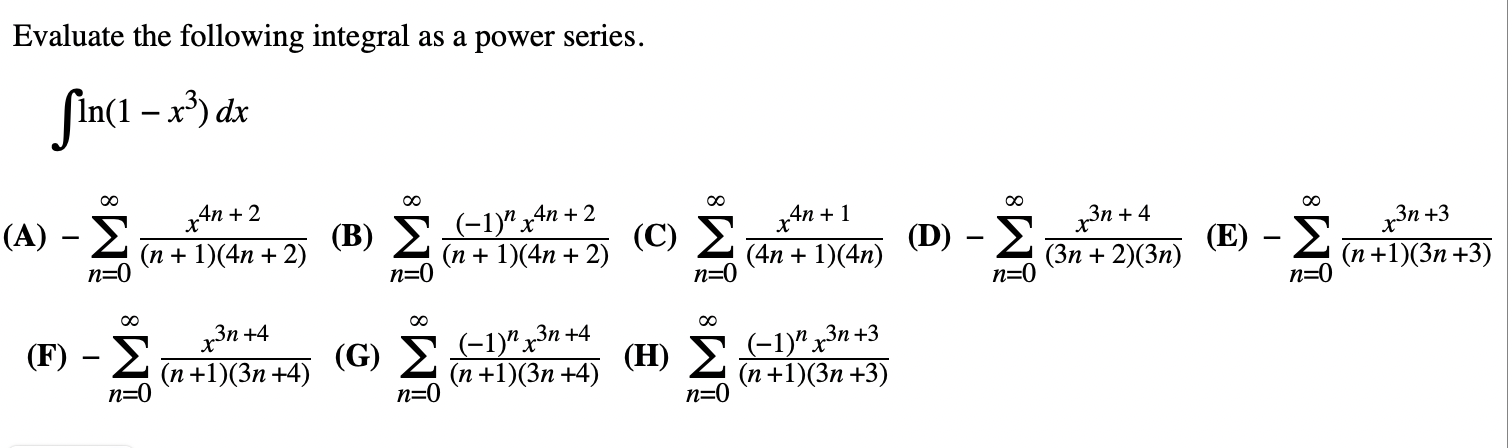 Solved Evaluate the following integral as a power series. | Chegg.com