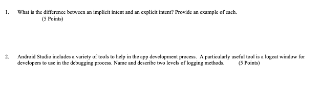Solved 1. What is the difference between an implicit intent | Chegg.com