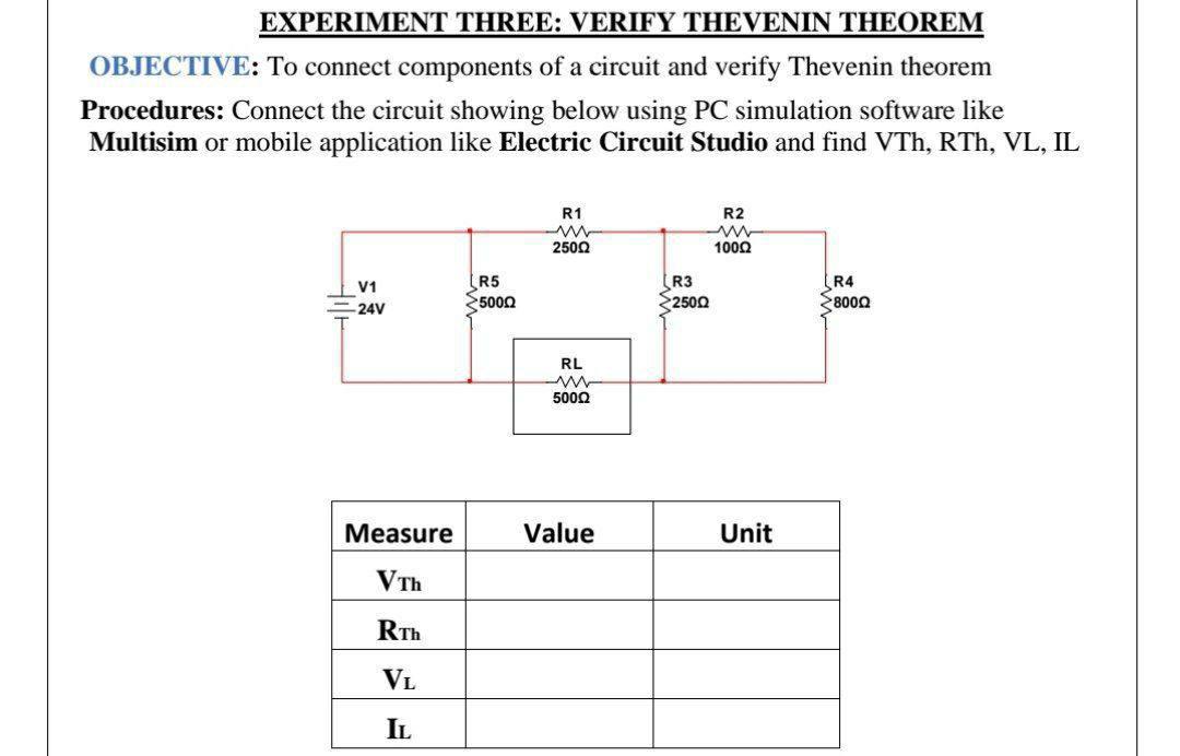 Solved EXPERIMENT THREE: VERIFY THEVENIN THEOREM OBJECTIVE: | Chegg.com