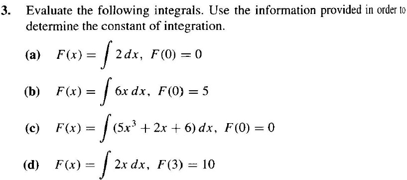 Solved Evaluate the following integrals. Use the information | Chegg.com