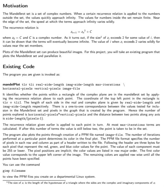 Solved Motivationthe Mandelbrot Set Is A Set Of Complex 
