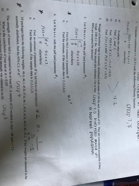 Solved Find An Estimator Of Parameter Theta By Method Of