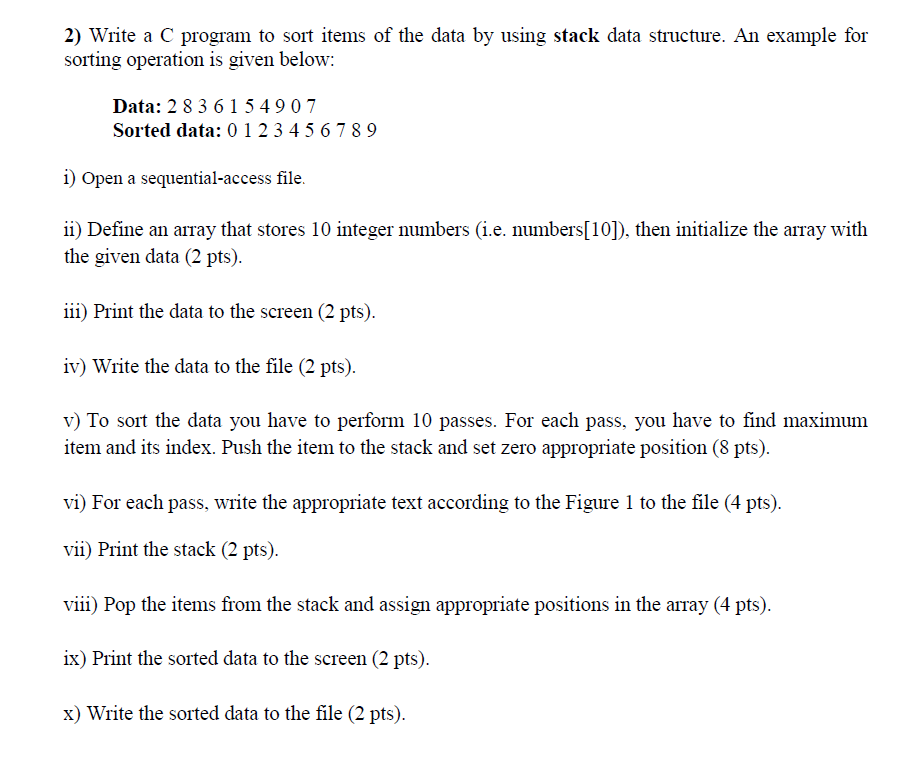 Solved 2) Write a C program to sort items of the data by | Chegg.com