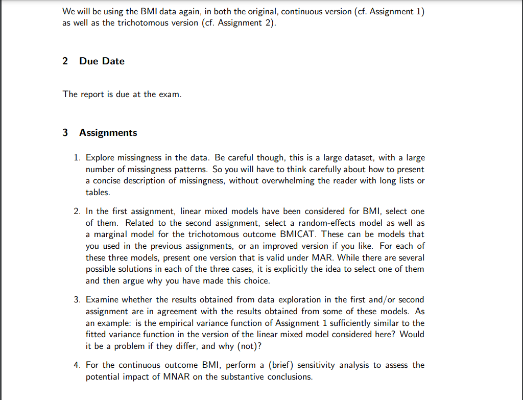 We will be using the BMI data again, in both the | Chegg.com