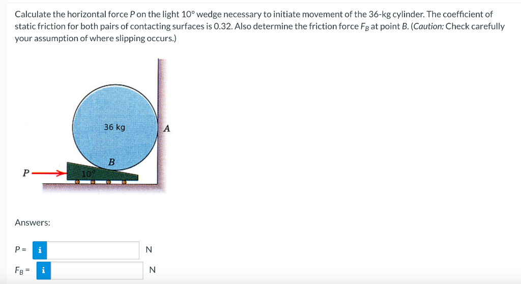 Solved Calculate the horizontal force P on the light 10° | Chegg.com