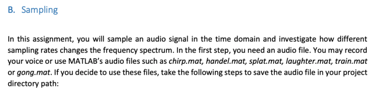 B. Sampling In this assignment, you will sample an | Chegg.com