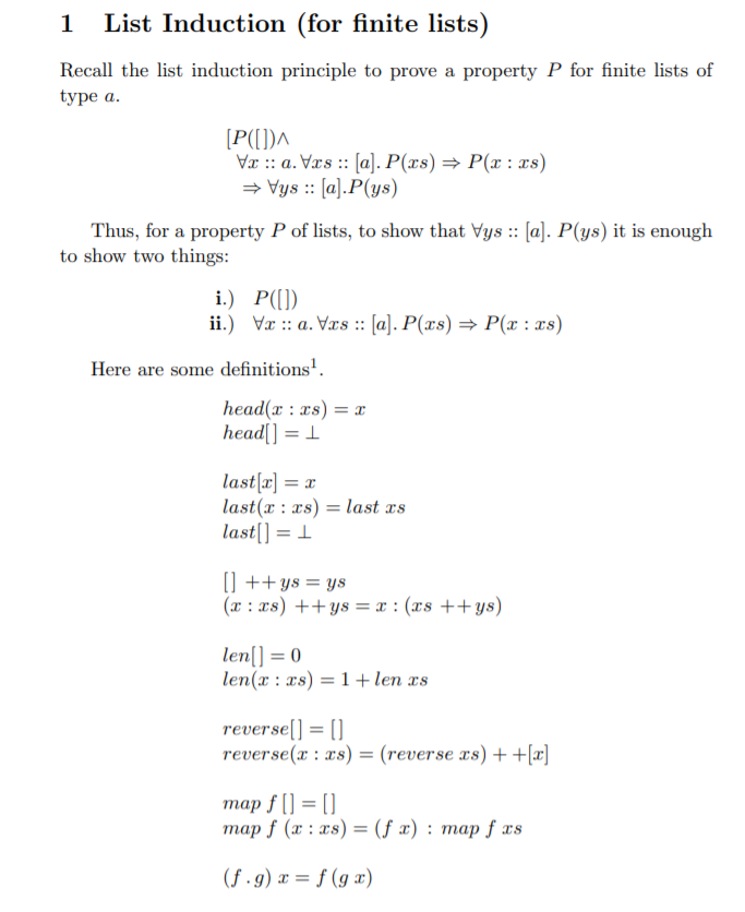 1 List Induction (for finite lists) Recall the list | Chegg.com