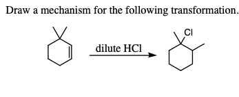 Solved Draw a mechanism for the following transformation. | Chegg.com