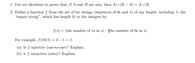 Solved 1. Use set identities to prove that, if A and B are | Chegg.com