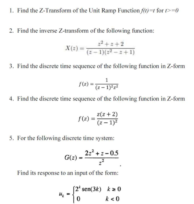 Solved 1. Find the Z-Transform of the Unit Ramp Function | Chegg.com