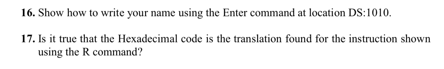 16. Show how to write your name using the Enter | Chegg.com