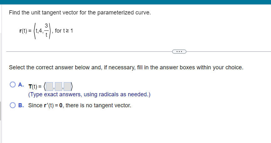 Solved Find the unit tangent vector for the parameterized | Chegg.com