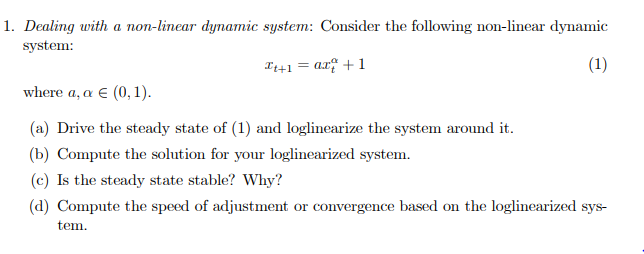 1. Dealing with a non-linear dynamic system: Consider | Chegg.com