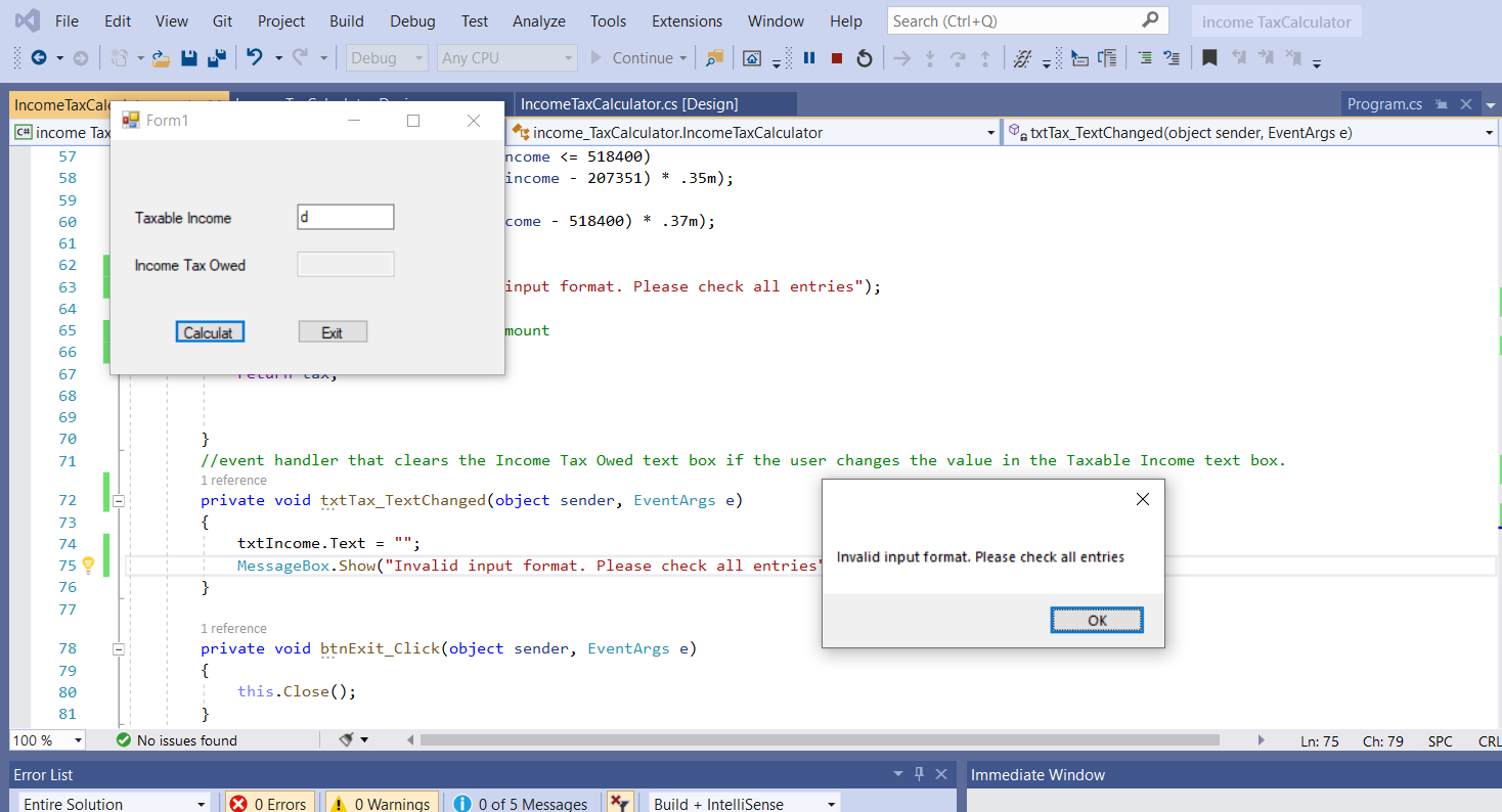 Solved private void btnCalculate_Click(object sender, | Chegg.com