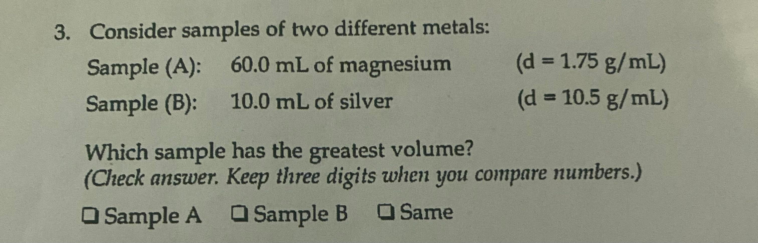 Solved 3. Consider samples of two different metals: Sample | Chegg.com