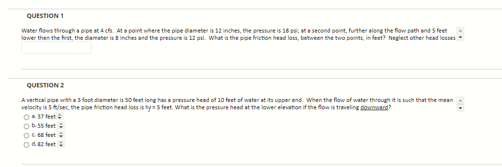 Solved QUESTION 1 Water flows through a pipe at 4 cfs. At a | Chegg.com