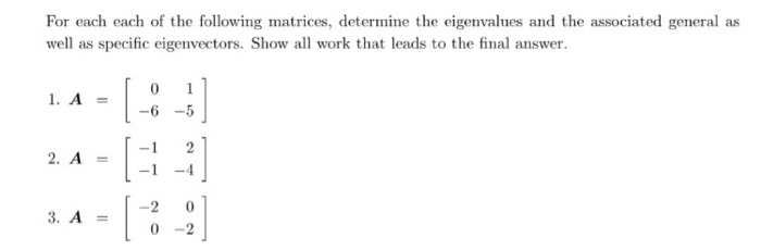 Solved For each each of the following matrices, determine | Chegg.com