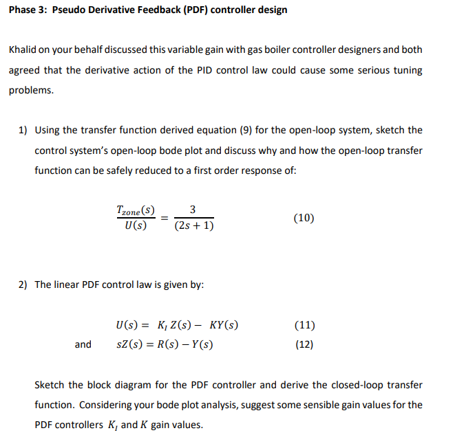 Phase 3: Pseudo Derivative Feedback (PDF) controller | Chegg.com