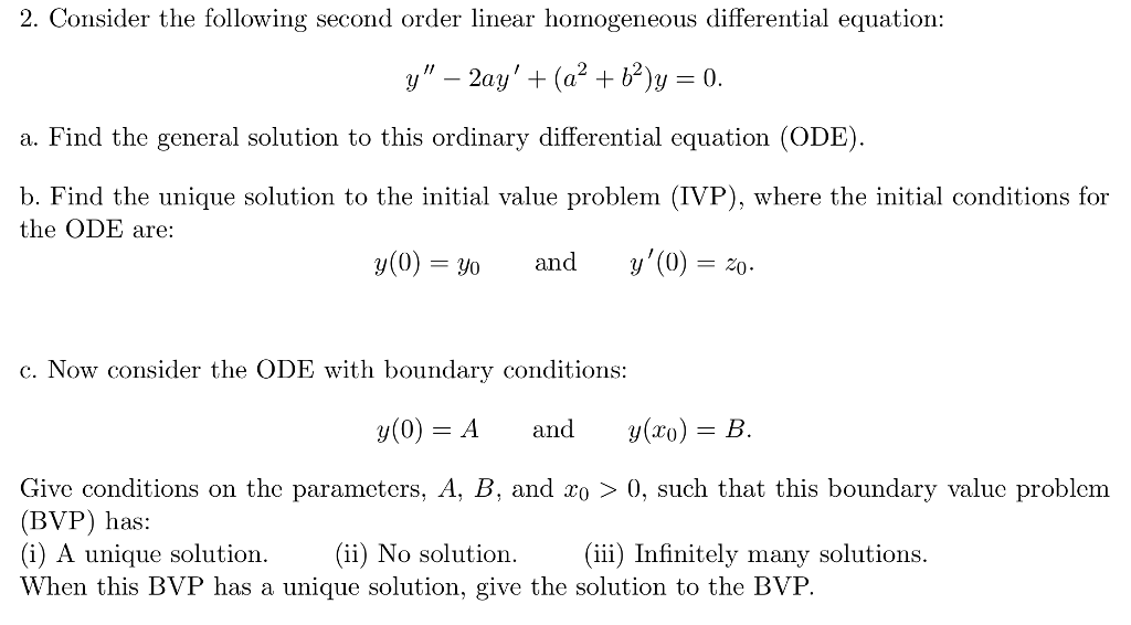 Solved 2 Consider The Following Second Order Linear Chegg