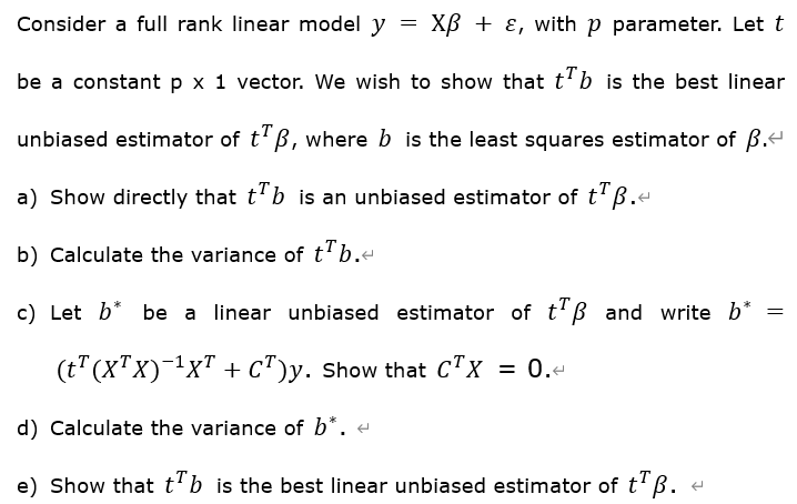 Solved Consider a full rank linear model \\( y=\\mathrm{X} | Chegg.com