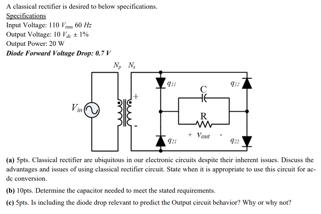 Solved A classical rectifier is desired to below | Chegg.com
