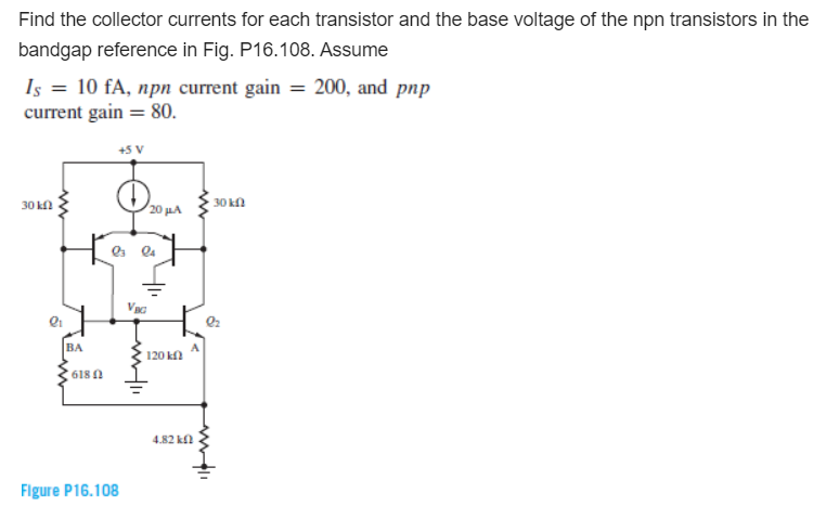 Solved Find the collector currents for each transistor and | Chegg.com