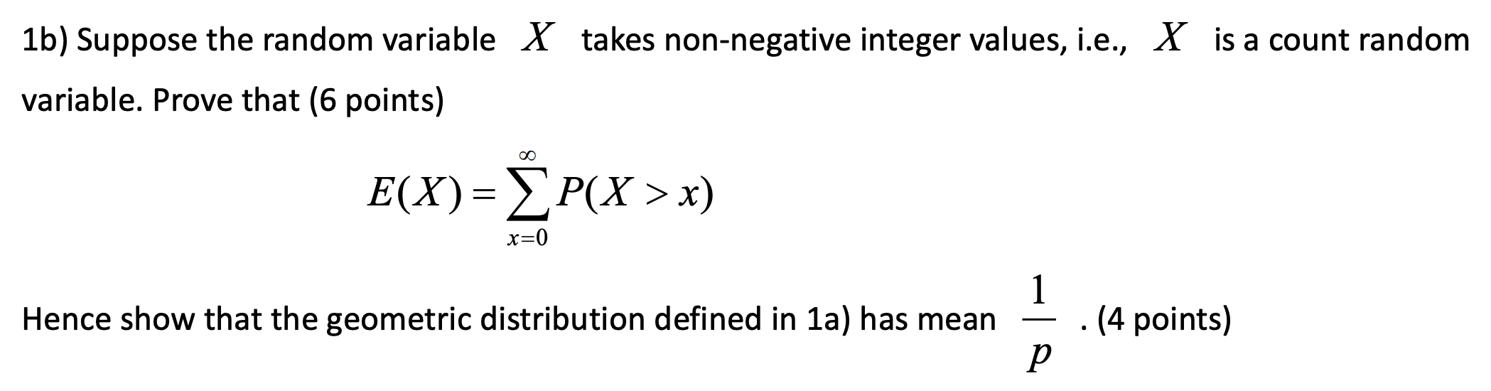 Solved 1a) Let the random variable X have a geometric | Chegg.com