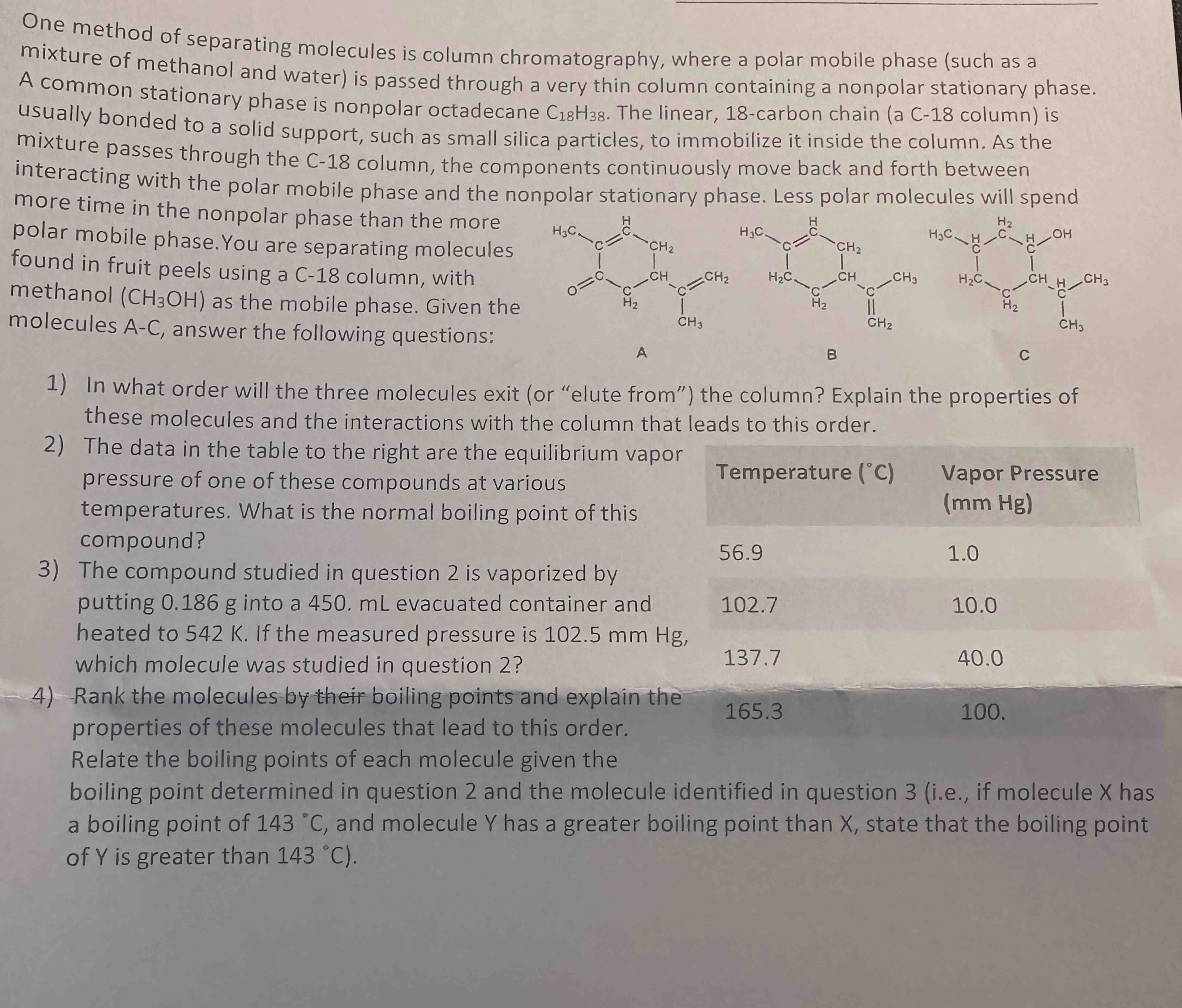 Solved One method of separating molecules is column | Chegg.com