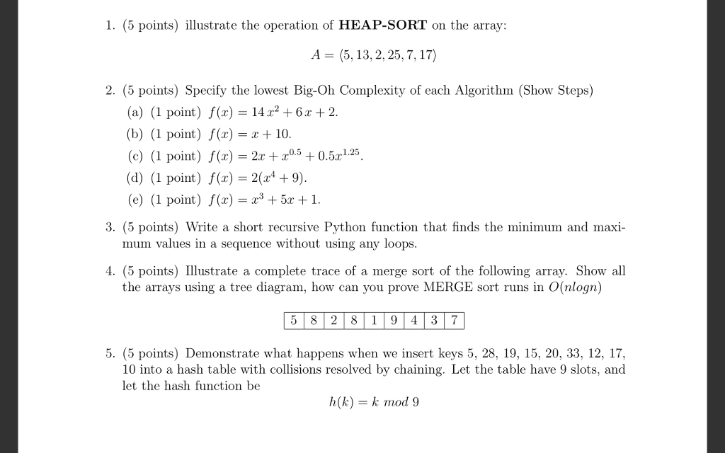 Solved 1. (5 points) illustrate the operation of HEAP-SORT | Chegg.com