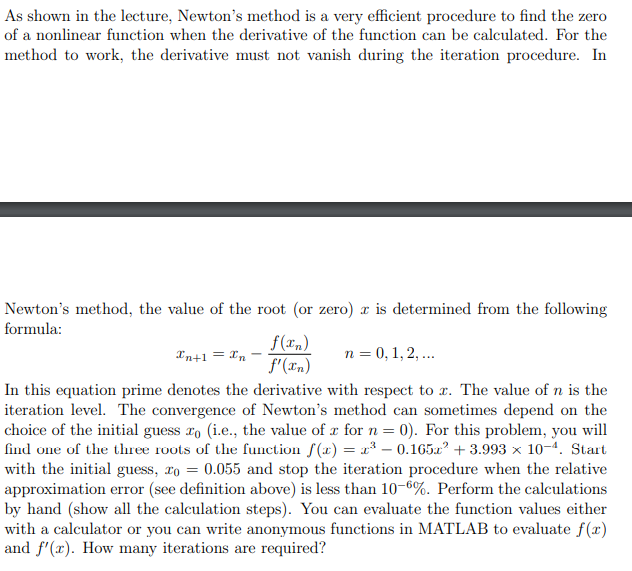 Solved As shown in the lecture, Newton's method is a very | Chegg.com