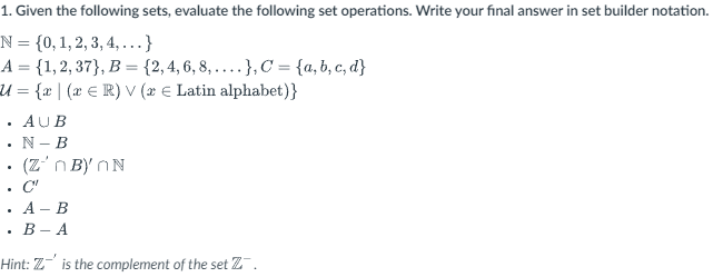 Solved 1. Given the following sets, evaluate the following | Chegg.com