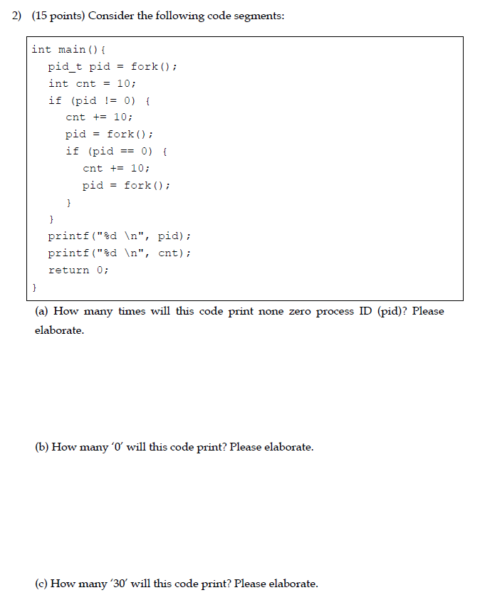 Solved 2) (15 points) Consider the following code segments: | Chegg.com