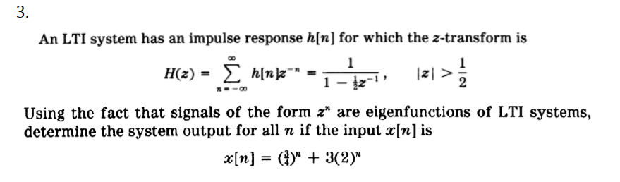 Solved 3. An LTI system has an impulse response hln] for | Chegg.com