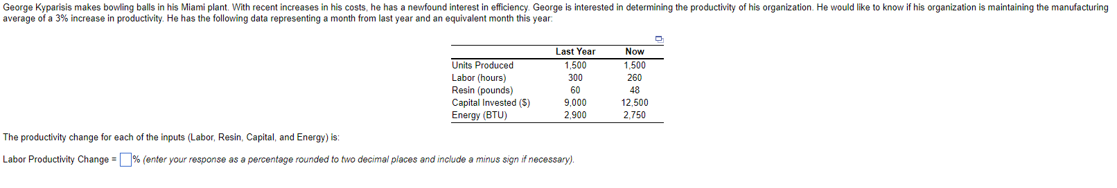 Solved The productivity change for each of the inputs | Chegg.com