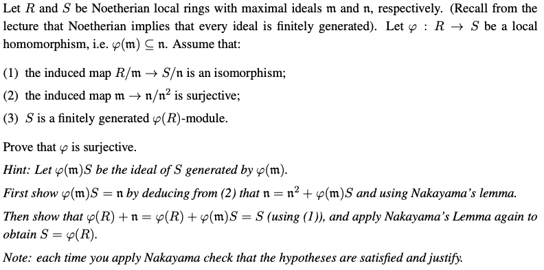 Solved Let R and S be Noetherian local rings with maximal | Chegg.com