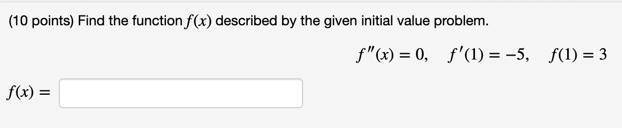 Solved (10 points) Find the function f(x) described by the | Chegg.com