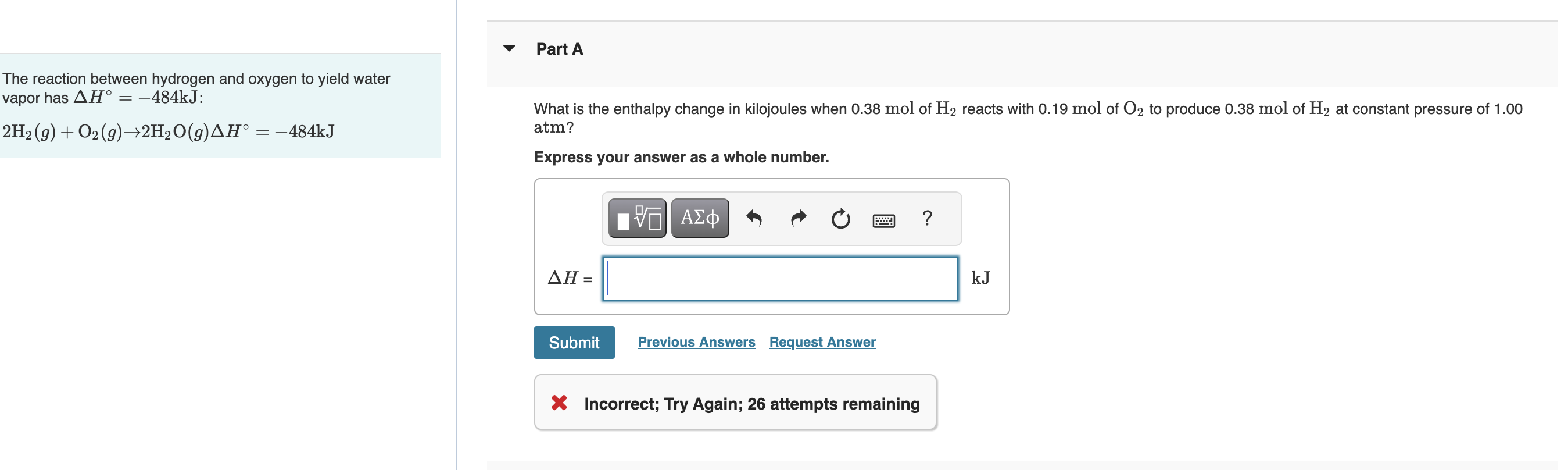 Solved The reaction between hydrogen and oxygen to yield | Chegg.com