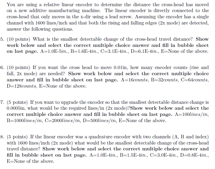 You are using a relative linear encoder to determine | Chegg.com