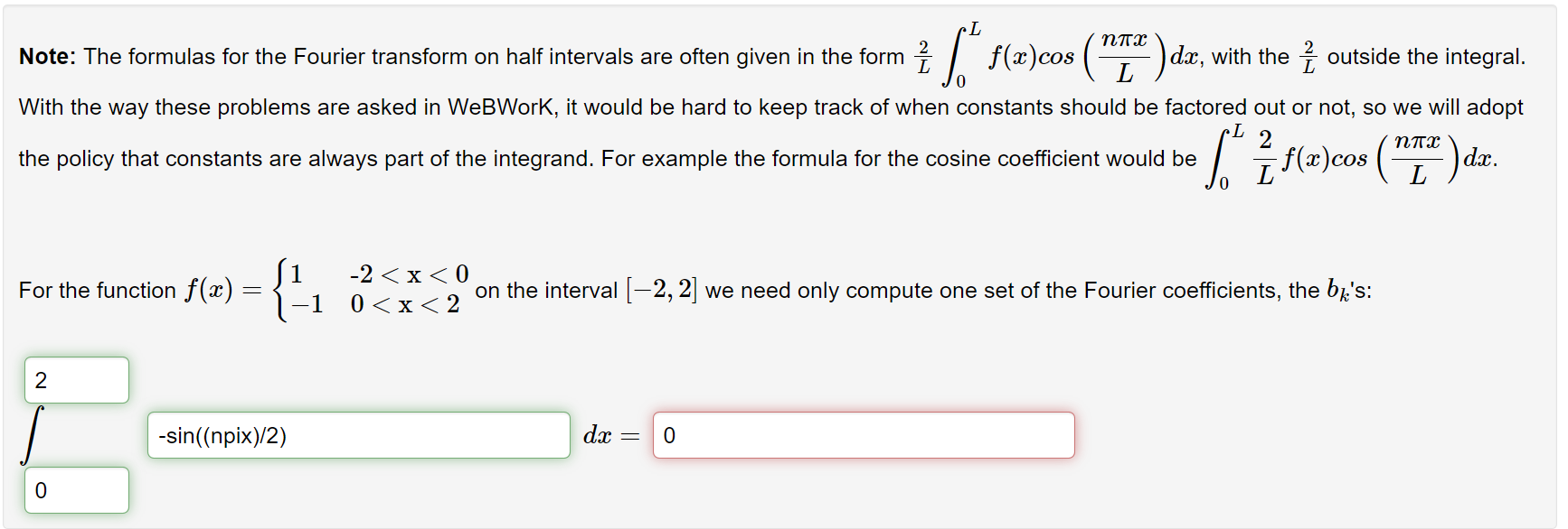 Solved Note: The formulas for the Fourier transform on half | Chegg.com