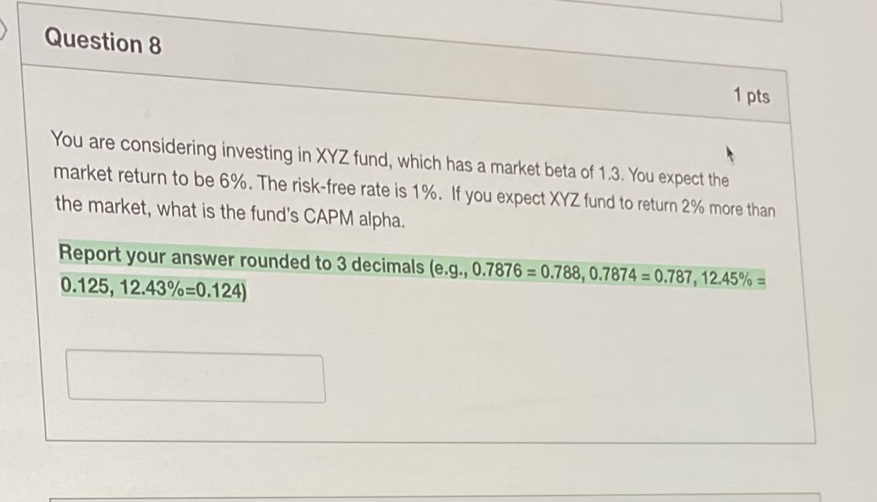 Solved You are considering investing in XYZ fund, which has | Chegg.com