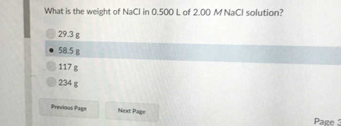 Solved What is the weight of NaCl in 0.500 L of 2.00 M NaCl | Chegg.com